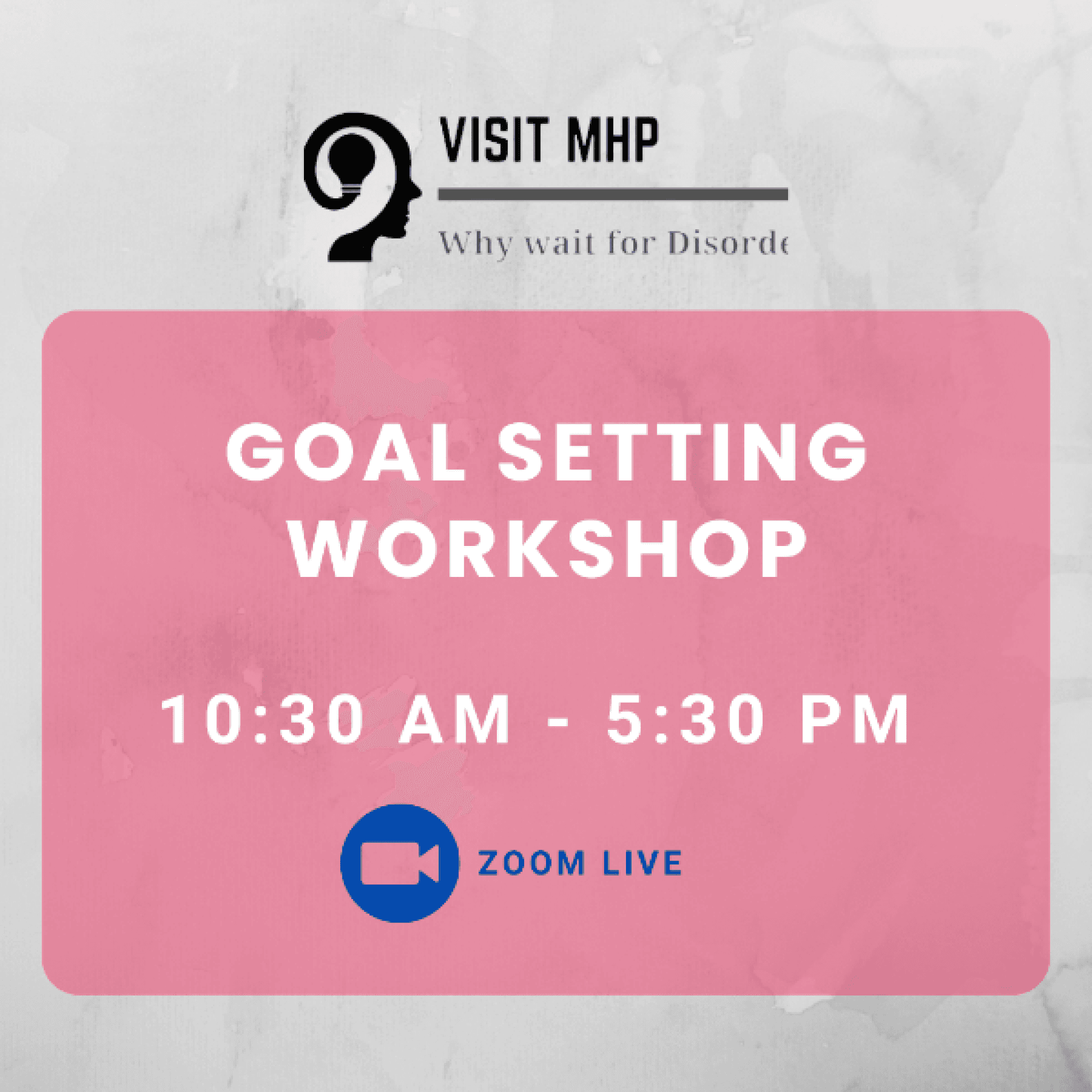 Goal setting workshop - Visit MHP
